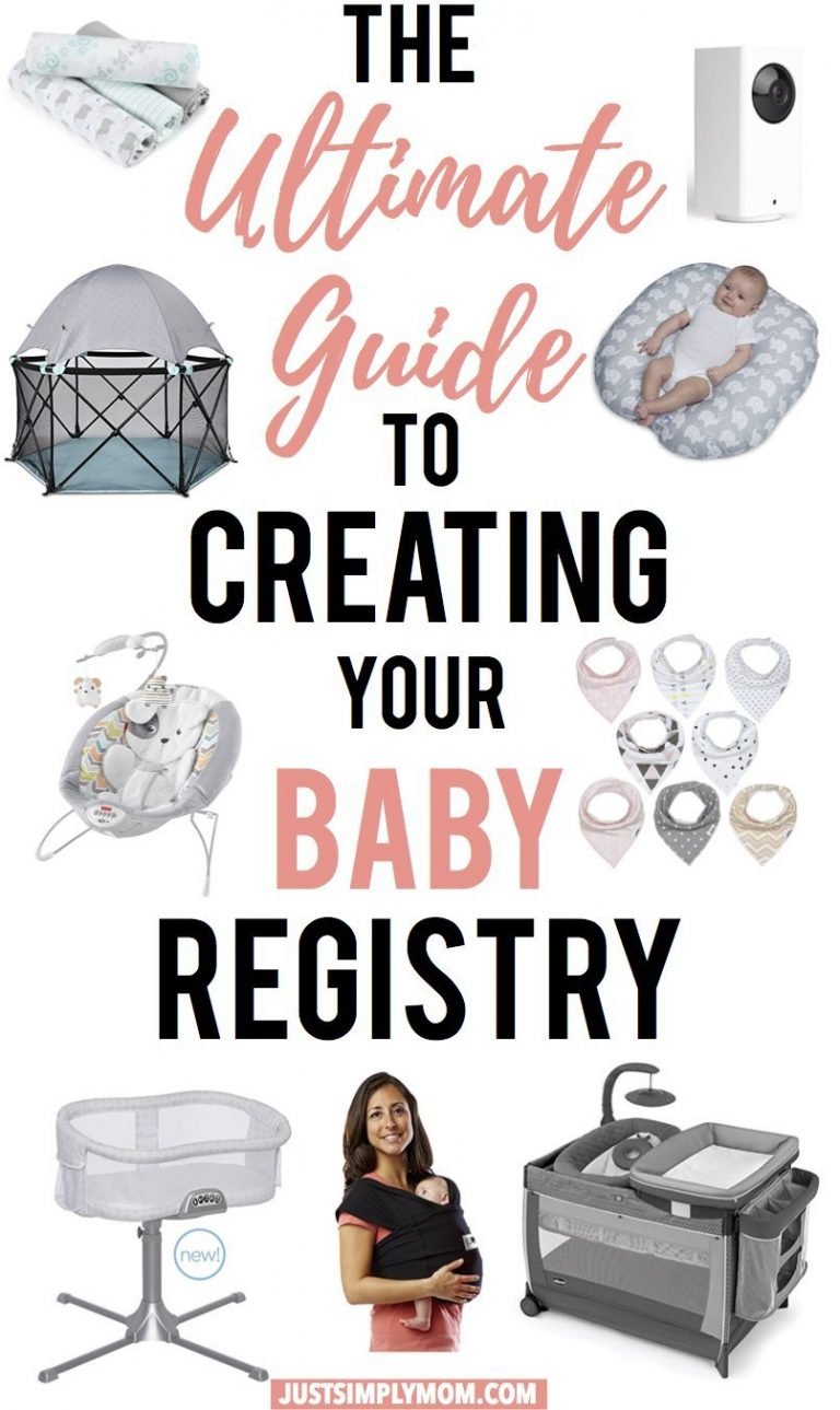 The Ultimate Baby Registry Guide - Just Simply Mom