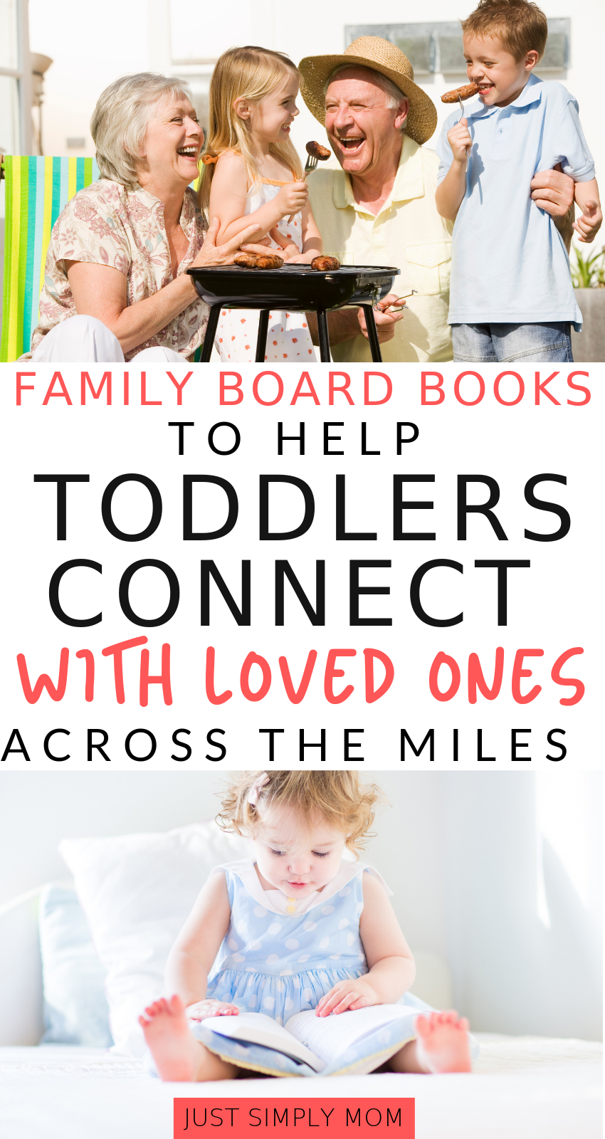Helping Toddlers Connect with Family Across the Miles - Just Simply Mom