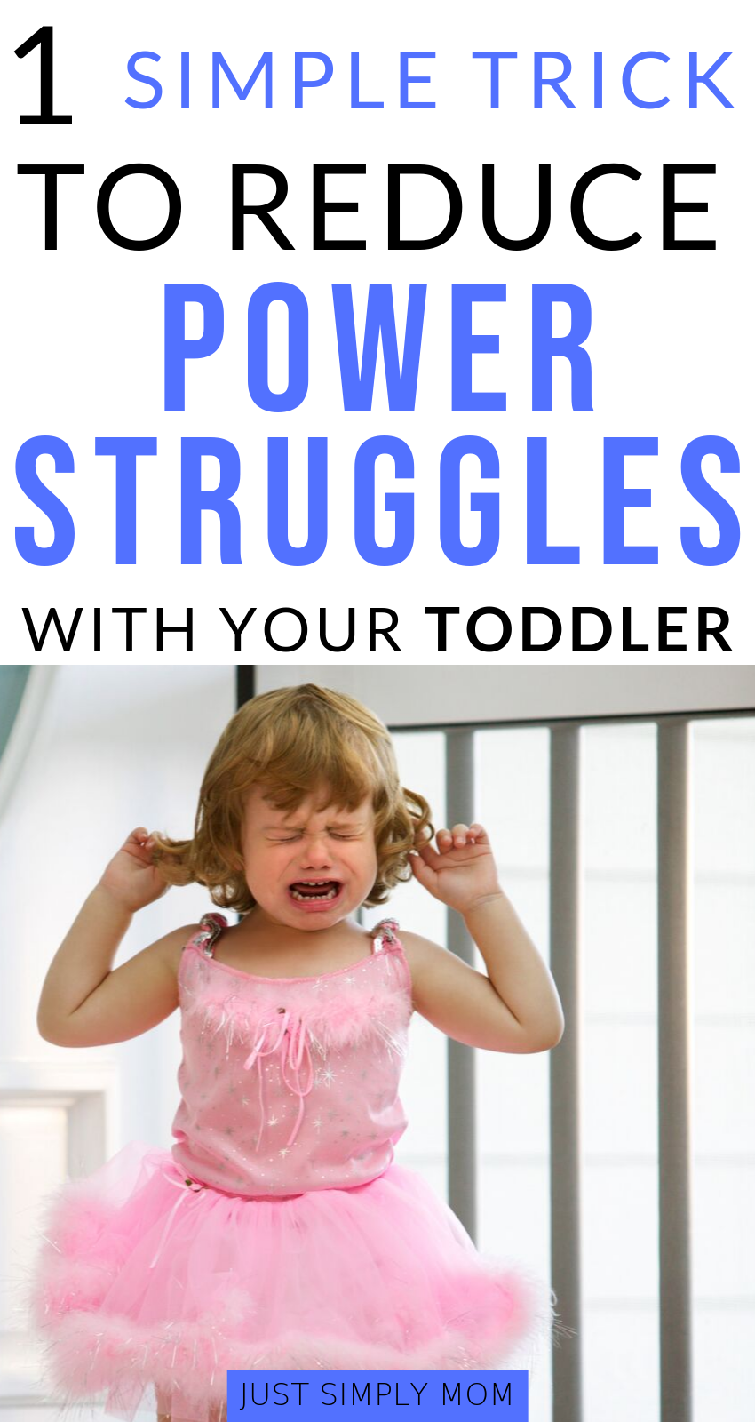 The Simplest Way To Decrease Toddler Temper Tantrums - Just Simply Mom