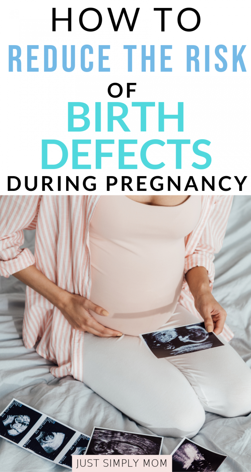 How to Greatly Reduce the Risk of Birth Defects in Your Baby - Just ...