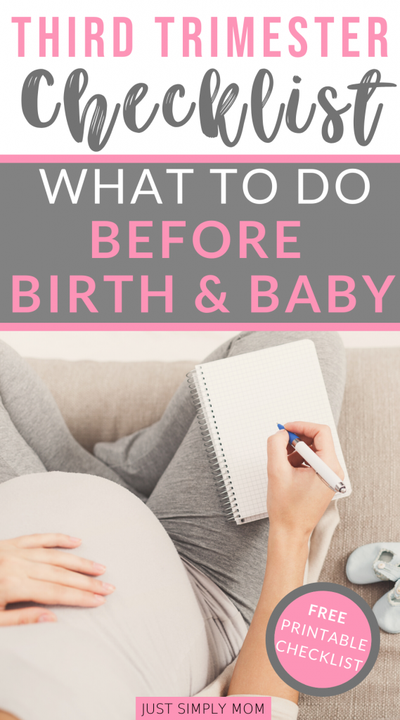 The Ultimate Third Trimester Checklist to Prepare for Labor and a ...