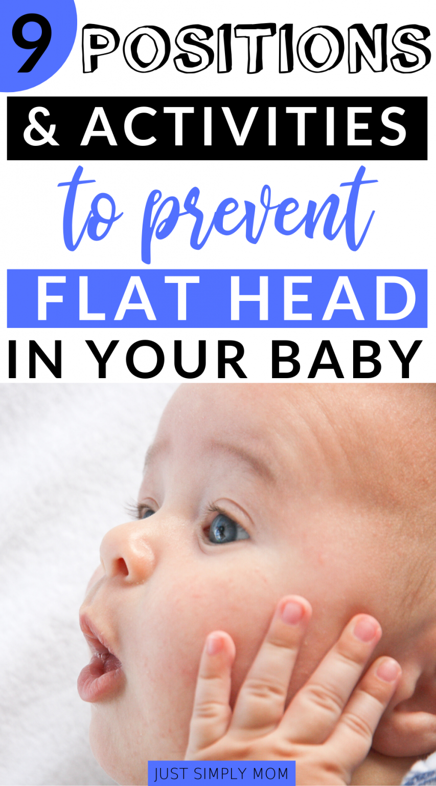 9 Simple Activities to Prevent a Flat Head in Your Baby - Just Simply Mom