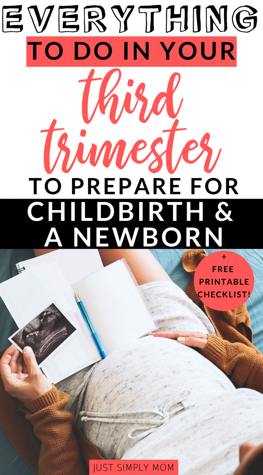 The Ultimate Third Trimester Checklist to Prepare for Labor and a ...