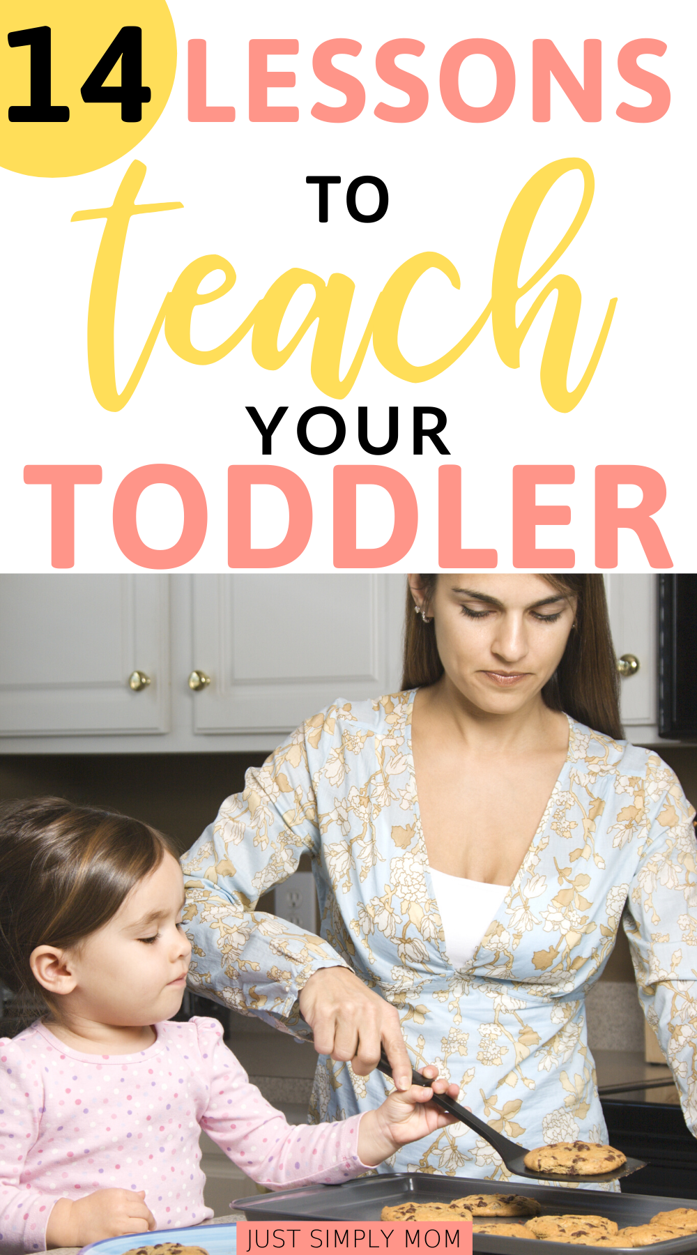 14 Lessons to Teach Your Toddler - Just Simply Mom