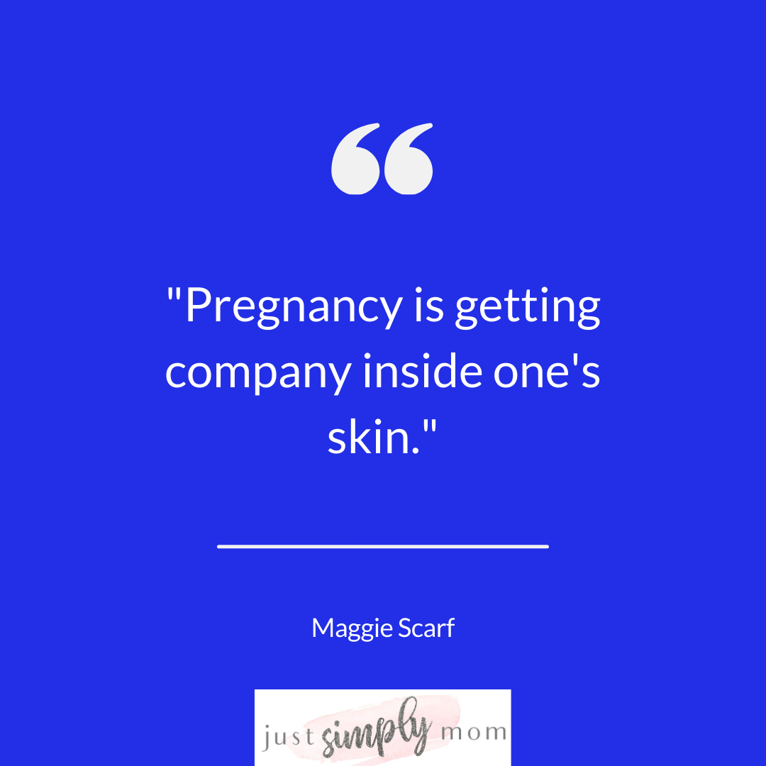 115 Pregnancy Quotes for Every Mood - Just Simply Mom