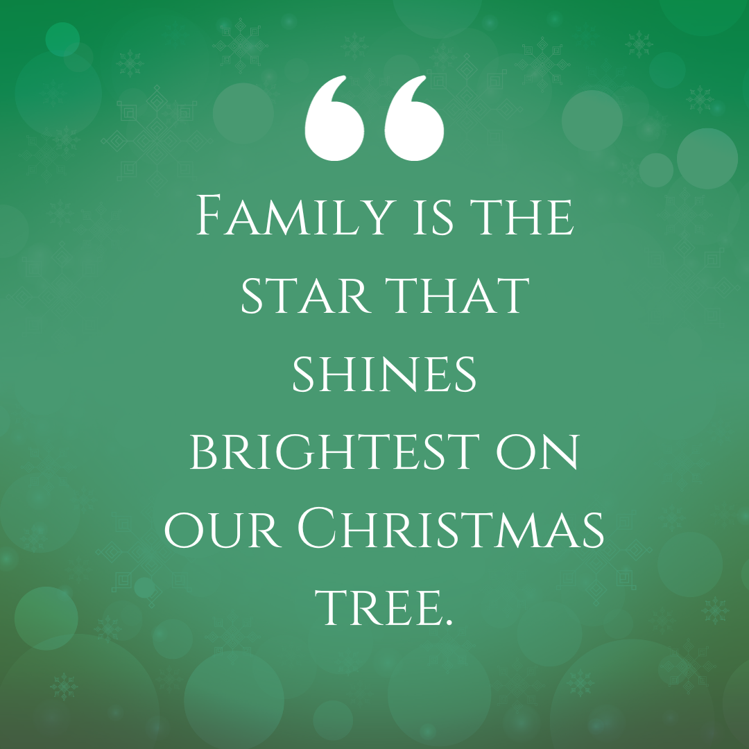 Heartwarming Family Christmas Quotes to Share the Holiday Spirit - Just ...